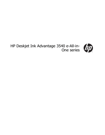 HP Deskjet Ink Advantage 3540 e-All-in-One Printer series Owner's guide ...