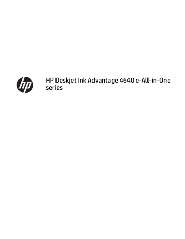 HP Deskjet Ink Advantage 4640 e-All-in-One Printer series User's Guide ...