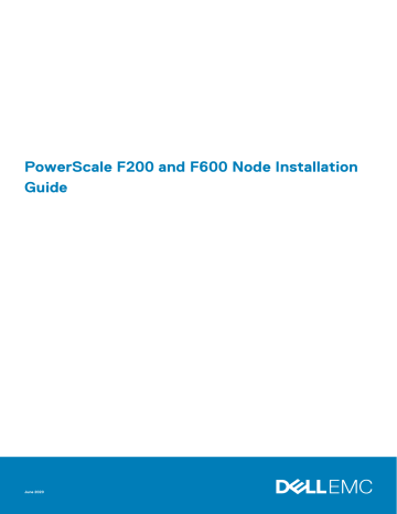 Dell EMC PowerScale F200, PowerScale F600 Installation Manual | Manualzz