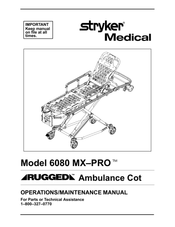 Stryker Medical RUGGED 6080 MX–PRO Operation & Maintenance Manual ...