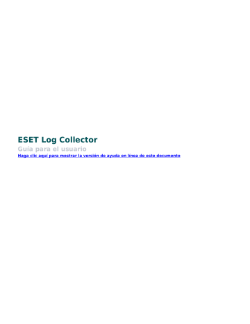 ESET Log Collector 4.0 El manual del propietario | Manualzz