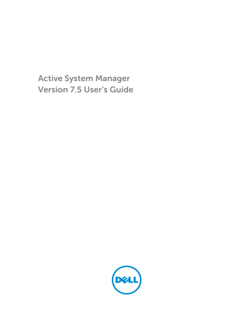 Dell Active System Manager Release 7.5 software User's guide | Manualzz
