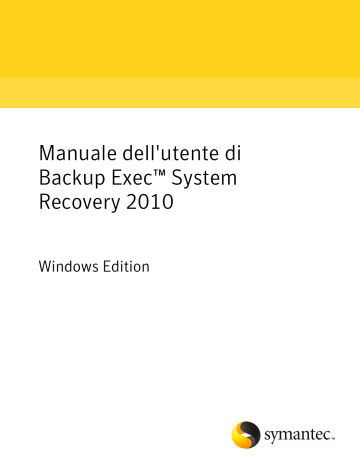 Dell Symantec Backup Exec System Recovery software User's Guide | Manualzz