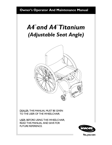 SAFETY/HANDLING OF WHEELCHAIRS. Invacare A4 Titanium | Manualzz
