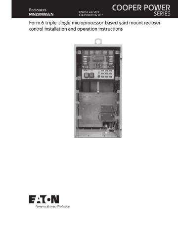 Eaton Form 6-TS triple-single yard-mount recloser control Instructions ...