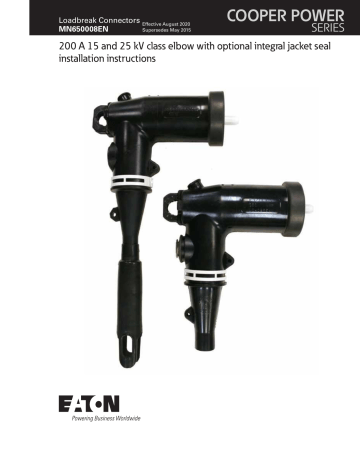 Eaton 200 A 15 and 25 kV class elbow Installation Instructions | Manualzz