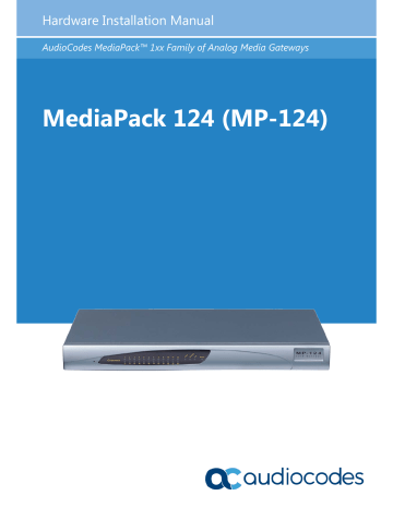 AudioCodes MediaPack 124 Hardware Installation Manual | Manualzz