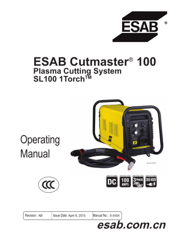 ESAB Cutmaster 100 SL100 1Torch Operating Manual | Manualzz