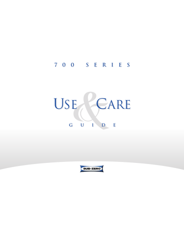 Sub-Zero 700TCI Use And Care Manual | Manualzz
