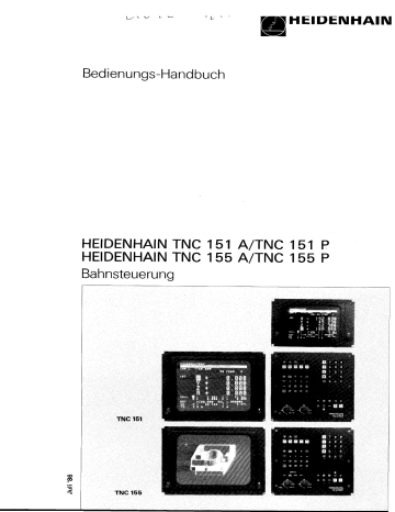 HEIDENHAIN TNC 151/155 A/P, CNC Control Benutzerhandbuch | Manualzz