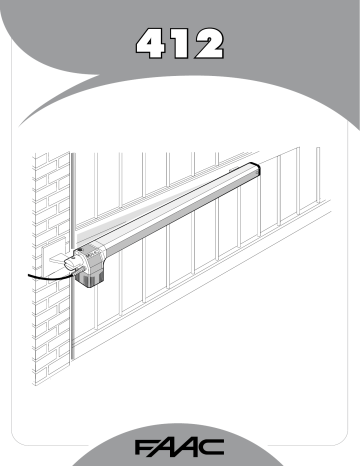 FAAC 412 230V Swing Gate Operator Owner's Manual | Manualzz