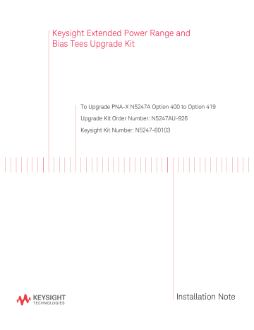 Keysight Extended Power Range & Bias Tees Upgrade Kit to Upgrade N5247A ...