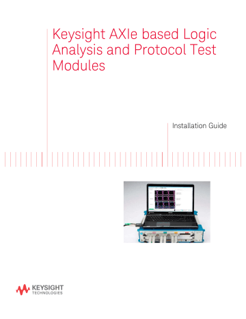Keysight AXIe based Logic Analysis and Protocol Test Modules ...