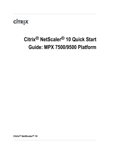 Citrix ADC MPX 7500, ADC MPX 9500 Quick Start Manual | Manualzz