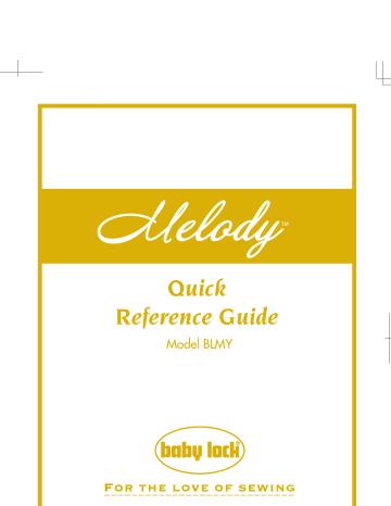 Baby Lock Melody BLMY Quick Reference Manual | Manualzz