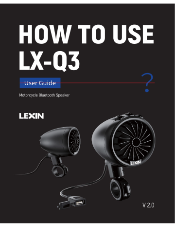 LEXIN LX-Q3 Motorcycle Bluetooth Speaker User Guide | Manualzz