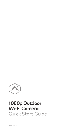 ALARM COM 1080p Outdoor Wi-Fi Camera ADC-V723 User Guide | Manualzz