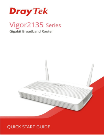 DrayTek Vigor2135 Series Gigabit Broadband Router User Guide | Manualzz