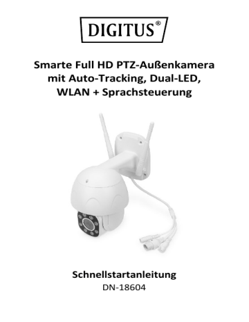 Digitus DN-18604 Smart Full HD PT Outdoor Camera Schnellstartanleitung ...