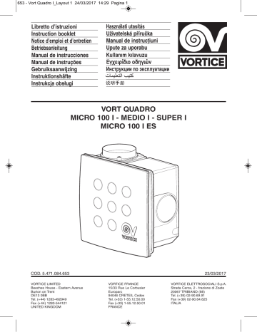 Vortice MICRO 100 I, MICRO 100 I T, MICRO 100 I T HCS Operativní ...