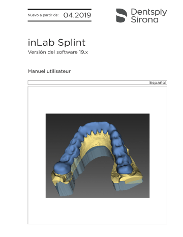Dentsply Sirona inLab CAD SW 19.0.x, inLab Splint Instrucciones de operación | Manualzz