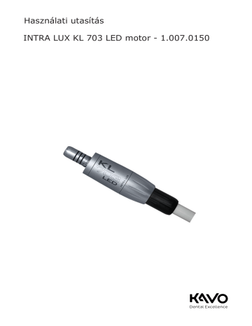 KaVo INTRA LUX KL 703 LED Instructions for Use | Manualzz