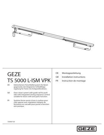 GEZE TS 5000 L-ISM VPK Overhead door closer system Installation ...