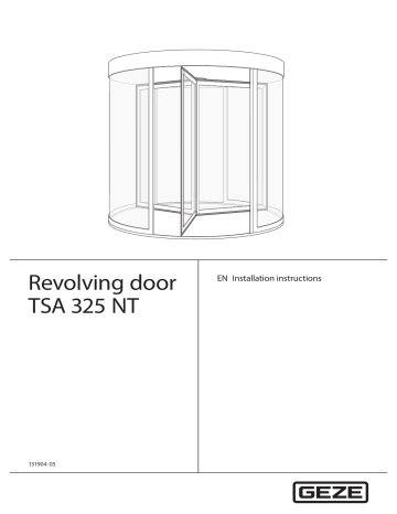 GEZE TSA 325 NT RC2 Automatic revolving door system Installation ...