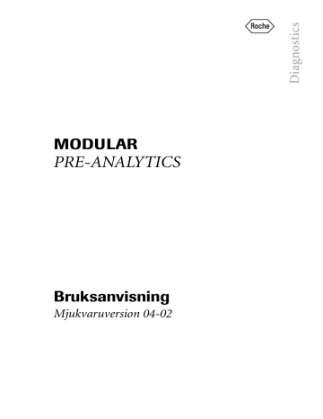Roche MODULAR Pre Analytics Användarmanual | Manualzz