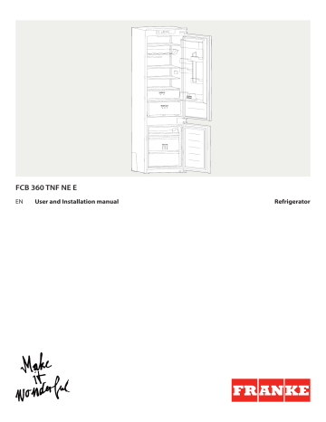 FRANKE FCB 360 TNF NE E Fridge/freezer combination Use & Care | Manualzz