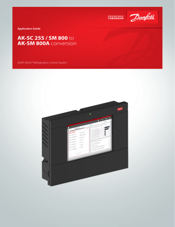 Danfoss AK-SM 800AL AK-SC 255 / SM 800 to 800A conversion Application ...