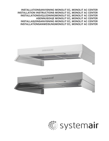 SystemAir MONOLIT - EC White, MONOLIT - EC S.Steel, MONOLIT - AC S.Steel Center, MONOLIT - AC ...