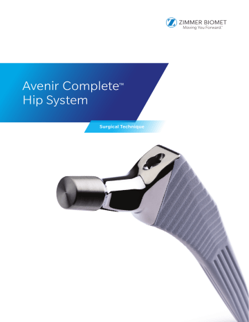Zimmer Avenir Complete™ Hip System Owner's Manual | Manualzz