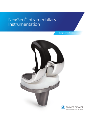 Zimmer NexGen Complete Knee Solution Owner's Manual | Manualzz