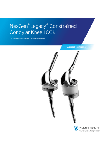 Zimmer NexGen Legacy Constrained Condylar Knee (LCCK) Owner's Manual ...