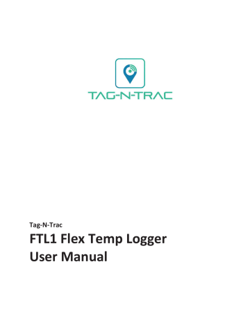 Regulatory. TAG-N-TRAC FTL1 Flex Temp Logger | Manualzz