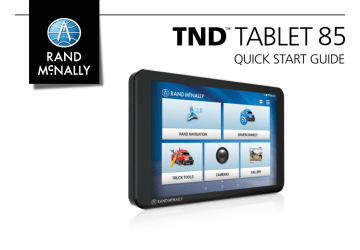Rand McNally TND Tablet 85 Quick Start Guide | Manualzz